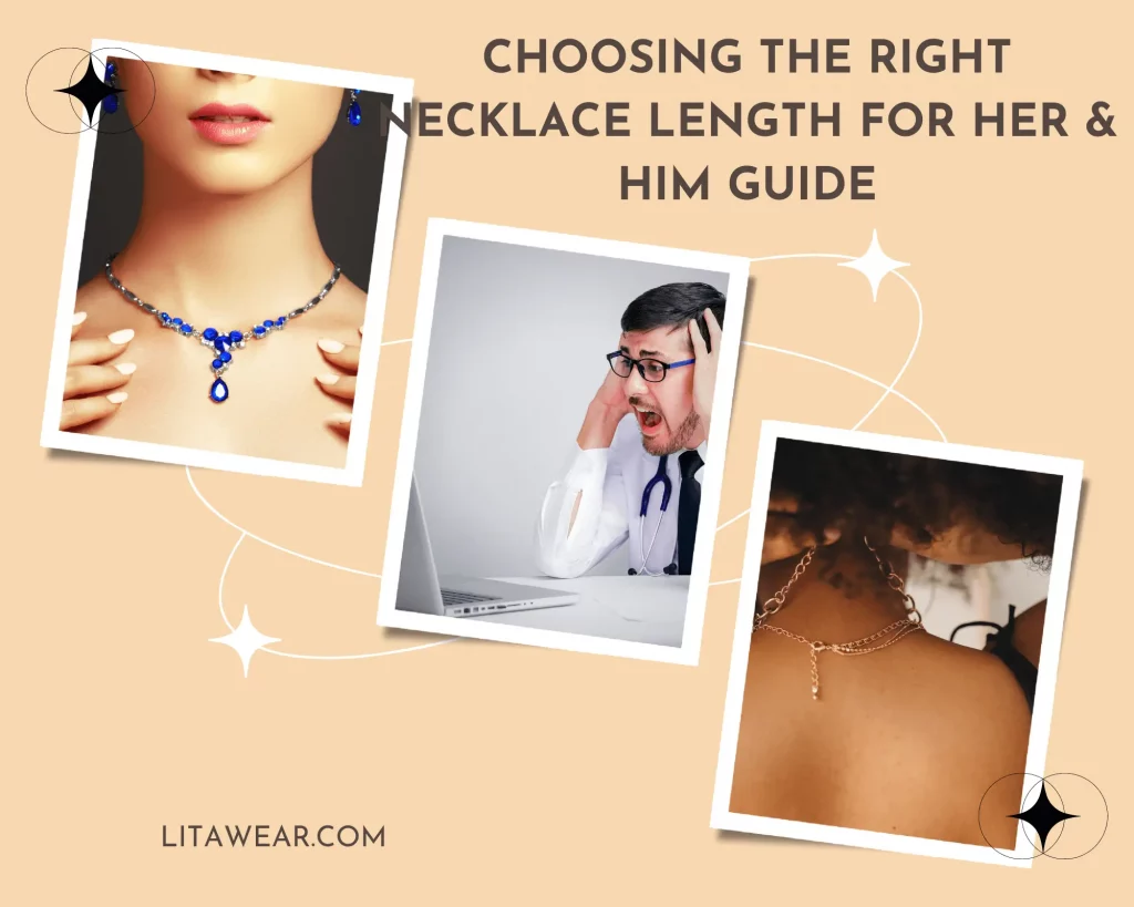 Choosing The Right Necklace Length Guide: Women, Men, Child – Litawear ...